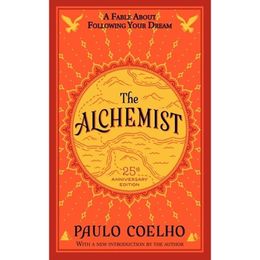 Harper The Alchemist 25th Anniversary Edition - Paulo Coelho, Kartoniert (TB)
