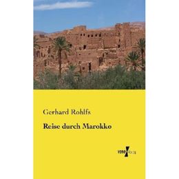 Reise durch Marokko - Gerhard Rohlfs, Kartoniert (TB)