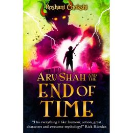 Aru Shah and the End of Time - Roshani Chokshi, Kartoniert (TB)