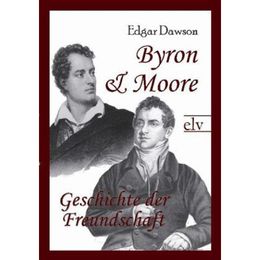 Byron und Moore - Edgar Dawson, Kartoniert (TB)