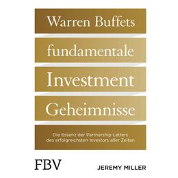 Warren Buffetts fundamentale Investment-Geheimnisse - Jeremy Miller, Gebunden