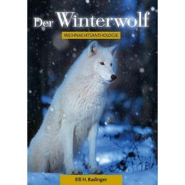 Books on Demand Der Winterwolf - Elli H. Radinger, Kartoniert (TB)