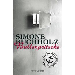 Droemer Knaur Verlagsgruppe Bullenpeitsche / Chas Riley Bd.5 - Simone Buchholz, Taschenbuch