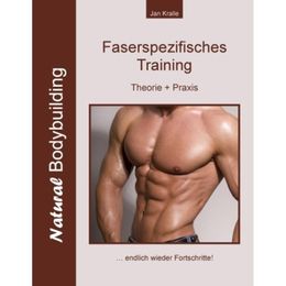 Books on Demand Faserspezifisches Training - Jan Kralle, Kartoniert (TB)
