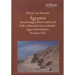 Ägypten.Tl.2 - Alfred von Kremer, Kartoniert (TB)