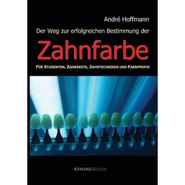 Zahnfarbe - André Hoffmann, Kartoniert (TB)