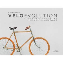 Velo Evolution - Florian Freund, Gebunden