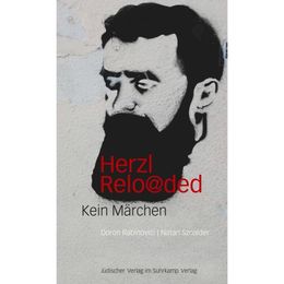 Herzl reloaded - Doron Rabinovici, Natan Sznaider, Gebunden