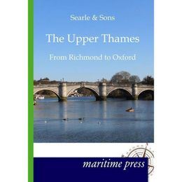 The upper Thames - Searle and Sons, Kartoniert (TB)