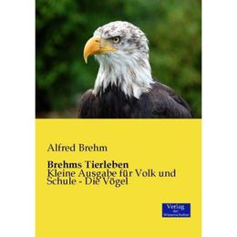 Brehms Tierleben - Alfred Brehm, Kartoniert (TB)