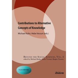Contributions to Alternative Concepts of Knowledge - Hebe Kuhn Vessuri, Kartoniert (TB)