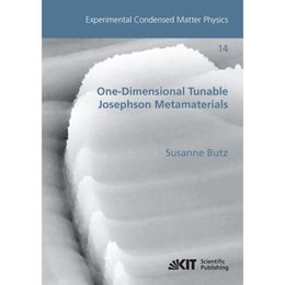 One-Dimensional Tunable Josephson Metamaterials - Susanne Butz, Kartoniert (TB)