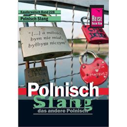 Reise Know-How Sprachführer Polnisch Slang - das andere Polnisch - Markus Bingel, Taschenbuch