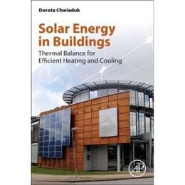 Solar Energy in Buildings - Dorota Chwieduk, Kartoniert (TB)