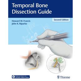 Temporal Bone Dissection Guide - Howard W. Francis, John K. Niparko, Kartoniert (TB)