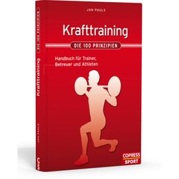 Krafttraining - Die 100 Prinzipien - Jan Pauls, Gebunden