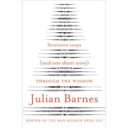 Vintage Through the Window - Julian Barnes, Kartoniert (TB)