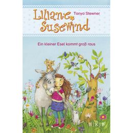 Ein kleiner Esel kommt groß raus / Liliane Susewind ab 6 Jahre Bd.1 - Tanya Stewner, Gebunden