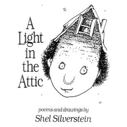 A Light in the Attic - Shel Silverstein, Gebunden