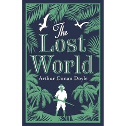 The Lost World and Other Stories - Arthur Conan Doyle, Kartoniert (TB)
