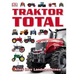 Dorling Kindersley Traktor Total, Gebunden