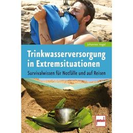Trinkwasserversorgung in Extremsituationen - Johannes Vogel, Kartoniert (TB)