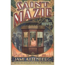 Saint Mazie - Jami Attenberg, Kartoniert (TB)