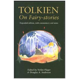 Tolkien On Fairy-Stories - Verlyn Flieger, Douglas A. Anderson, Kartoniert (TB)