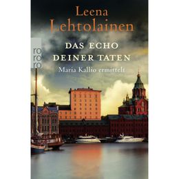 Das Echo deiner Taten / Maria Kallio Bd.13 - Leena Lehtolainen, Taschenbuch