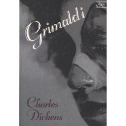 Grimaldi - Charles Dickens, Kartoniert (TB)