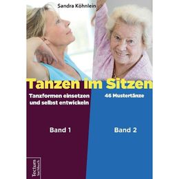 Tanzen im Sitzen (Teil 1-2) - Sandra Köhnlein, Kartoniert (TB)
