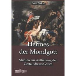 Hermes der Mondgott - Ernst Siecke, Kartoniert (TB)