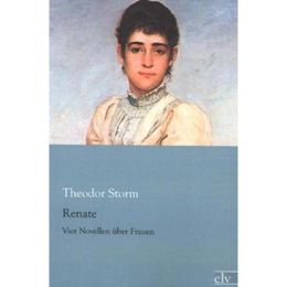 Renate - Theodor Storm, Kartoniert (TB)