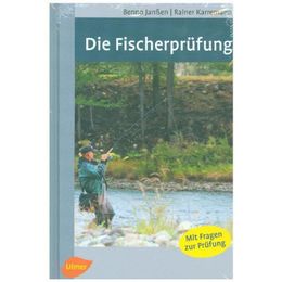 Die Fischerprüfung - Rainer Karremann, Benno Janßen, Gebunden