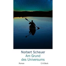 Beck Am Grund des Universums - Norbert Scheuer, Gebunden