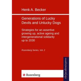 Generations of Lucky Devils and Unlucky Dogs - Henk A. Becker, Kartoniert (TB)