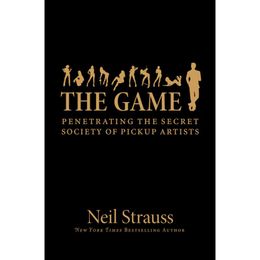 The Game - Neil Strauss, Kartoniert (TB)