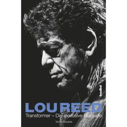 Lou Reed - Transformer - Victor Bockris, Kartoniert (TB)