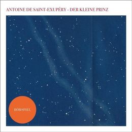 Silberfisch Der kleine Prinz - Das Hörspiel,1 Audio-CD - Antoine de Saint-Exupéry (Hörbuch)