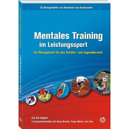 Neuer Sportverlag Mentales Training im Leistungssport - Kai Engbert, Kartoniert (TB)