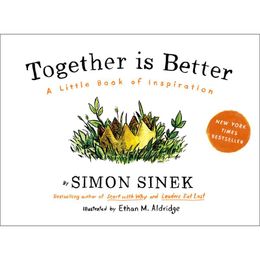 Together Is Better - Simon Sinek, Gebunden