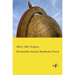 The Scientific American Handbook of Travel - Albert Allis Hopkins, Kartoniert (TB)