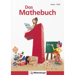 Das Mathebuch 1 / Das Mathebuch 1 / Das Mathebuch 1 - Schulbuch, m. 1 Buch, m. 1 CD-ROM, m. 4 Beilage, Kartoniert (TB)