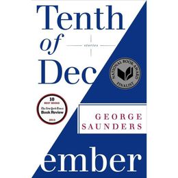 Penguin Random House Tenth of December - George Saunders, Kartoniert (TB)