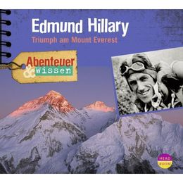 Abenteuer & Wissen - Abenteuer & Wissen: Edmund Hillary,1 Audio-CD - Berit Hempel (Hörbuch)