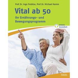 Vital ab 50 - Ingo Froböse, Michael Hamm, Kartoniert (TB)
