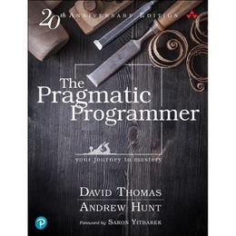 The Pragmatic Programmer - David Thomas, Andrew Hunt, Gebunden