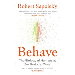 Behave - Robert M. Sapolsky, Kartoniert (TB)
