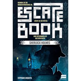 Escape Book / Escape Book - Sherlock Holmes - Stéphane Anquetil, Gebunden