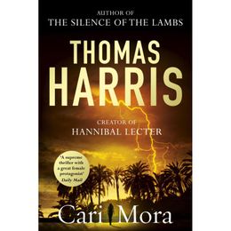 Arrow Cari Mora - Thomas Harris, Kartoniert (TB)